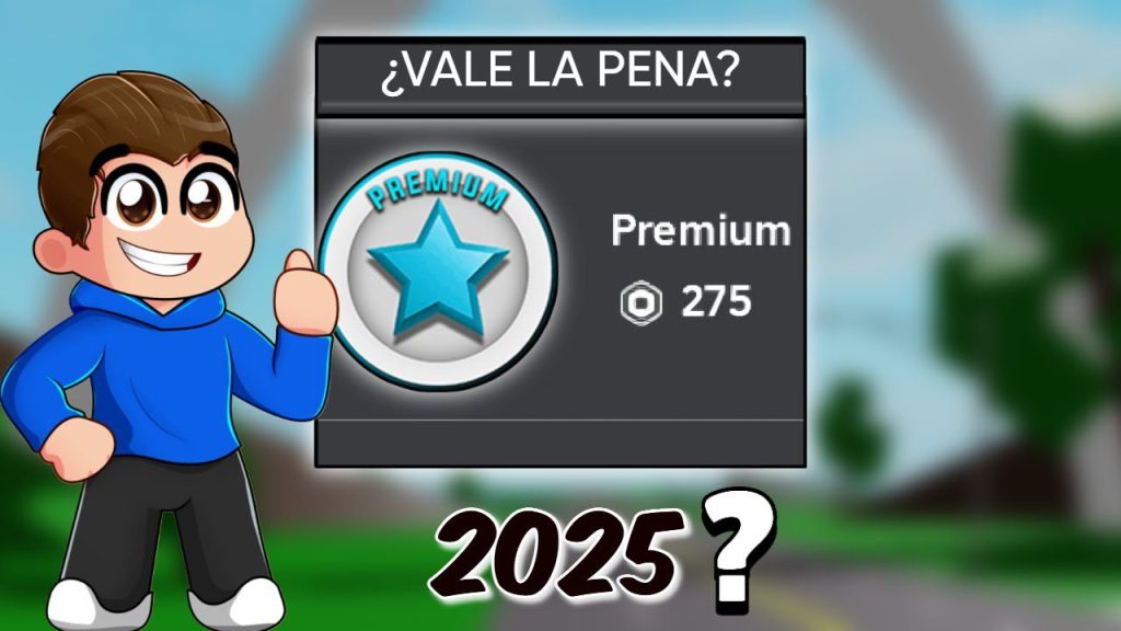 Roblox Premium: ¿Vale la pena suscribirse en 2025?